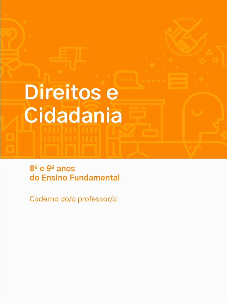 ELETIVA - Direitos-e-Cidadania-8-e-9 ANOS | PDF | Aprendizado | Pensamento