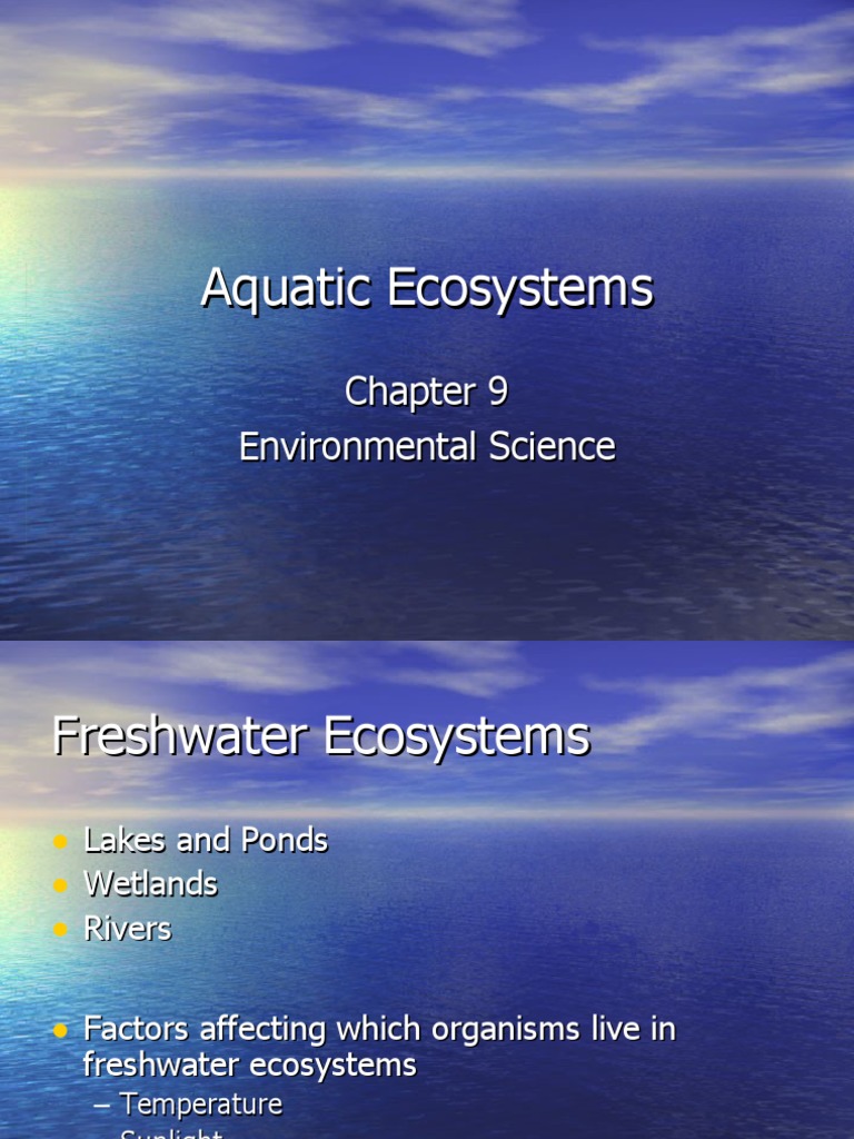 Freshwater Ecosystems Overview | PDF | Estuary | Coral Reef