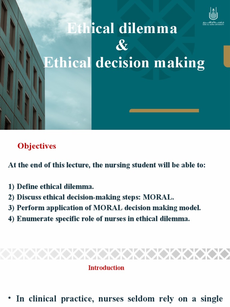 Ethical Dilemma & Decision Making | Download Free PDF | Medical Ethics ...