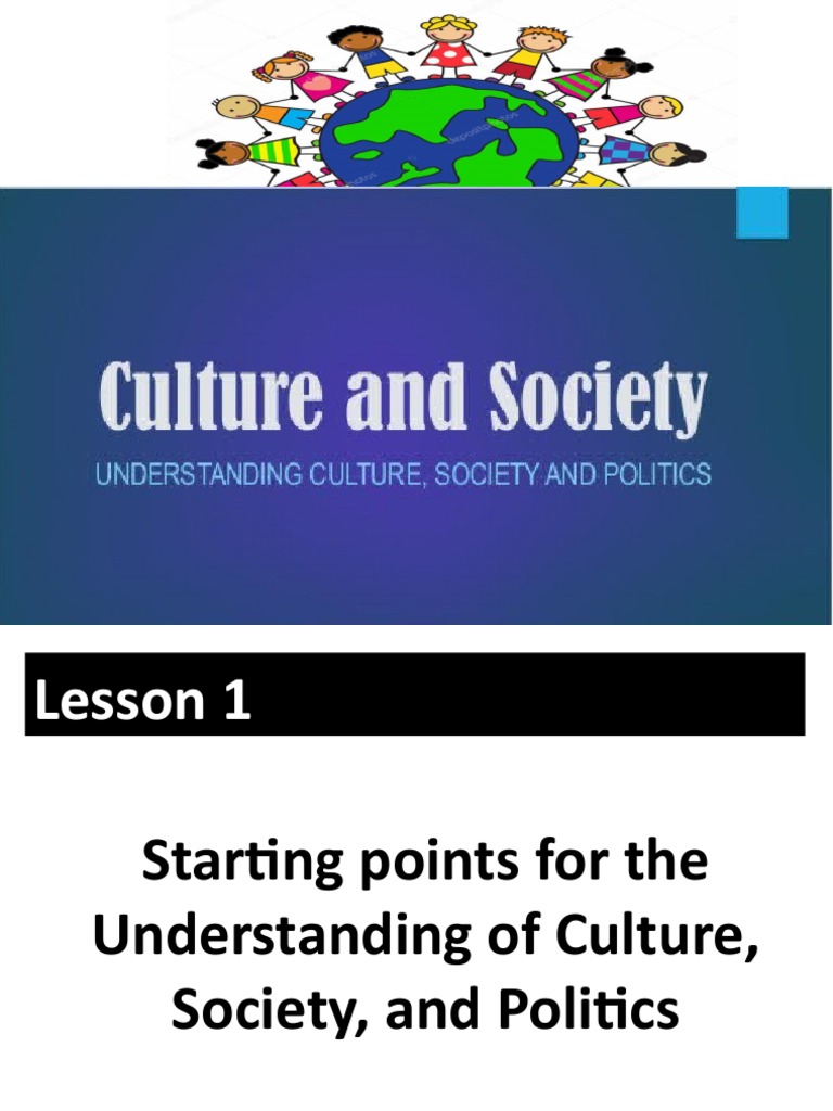 Chapter A Starting Point For The Understanding of Culture Society and ...