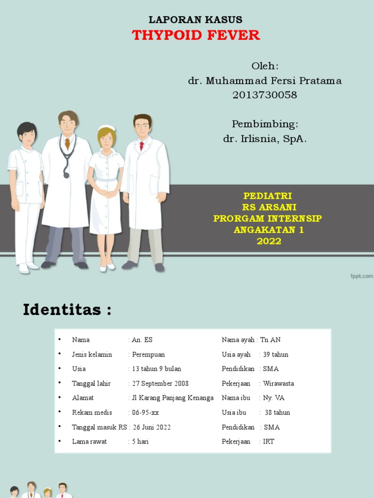 Laporan Kasus Thypoid PPTX | PDF