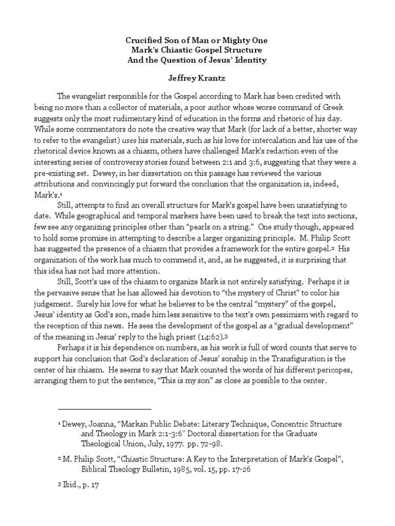 Crucified Son of Man or Mighty One, Mark's Chiasm and The Question of ...