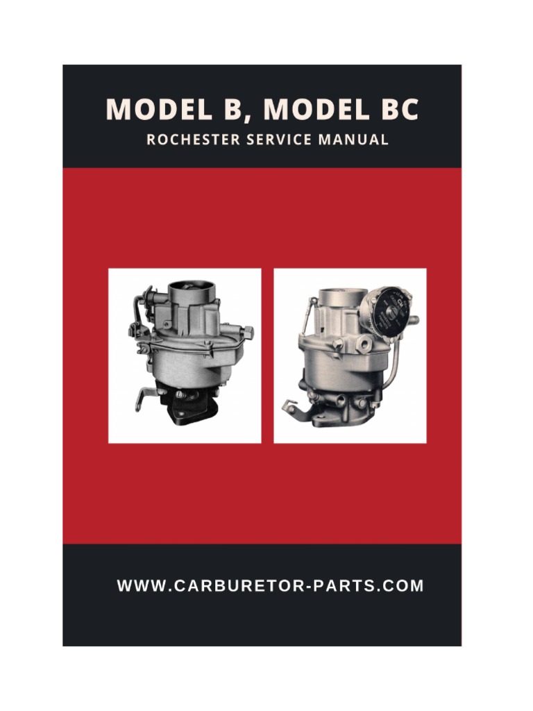 Rochester B Manual | PDF | Carburetor | Throttle Rochester B Manual | PDF | Carburetor | Throttle