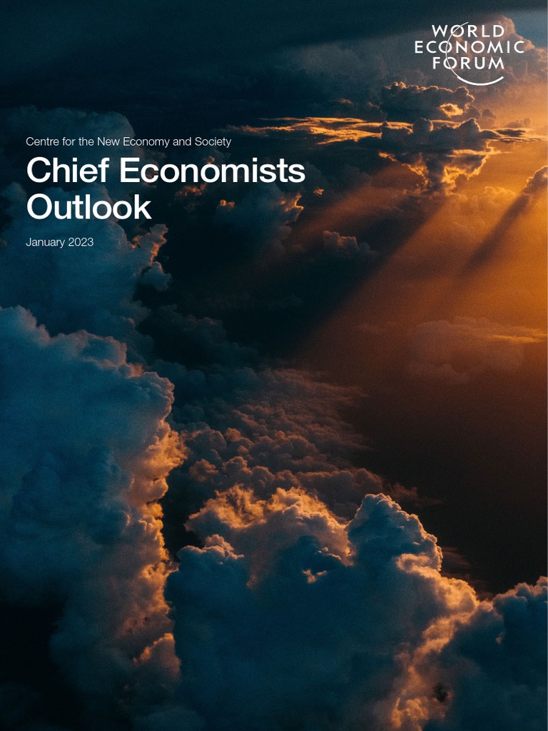 WEF Chief Economists Outlook 2023 | PDF | Cost Of Living | Inflation