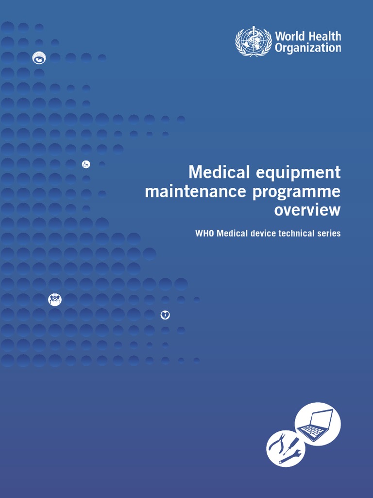 11 Medical-Equipment-Maintenance-Programme-Overview | PDF | Medical ...