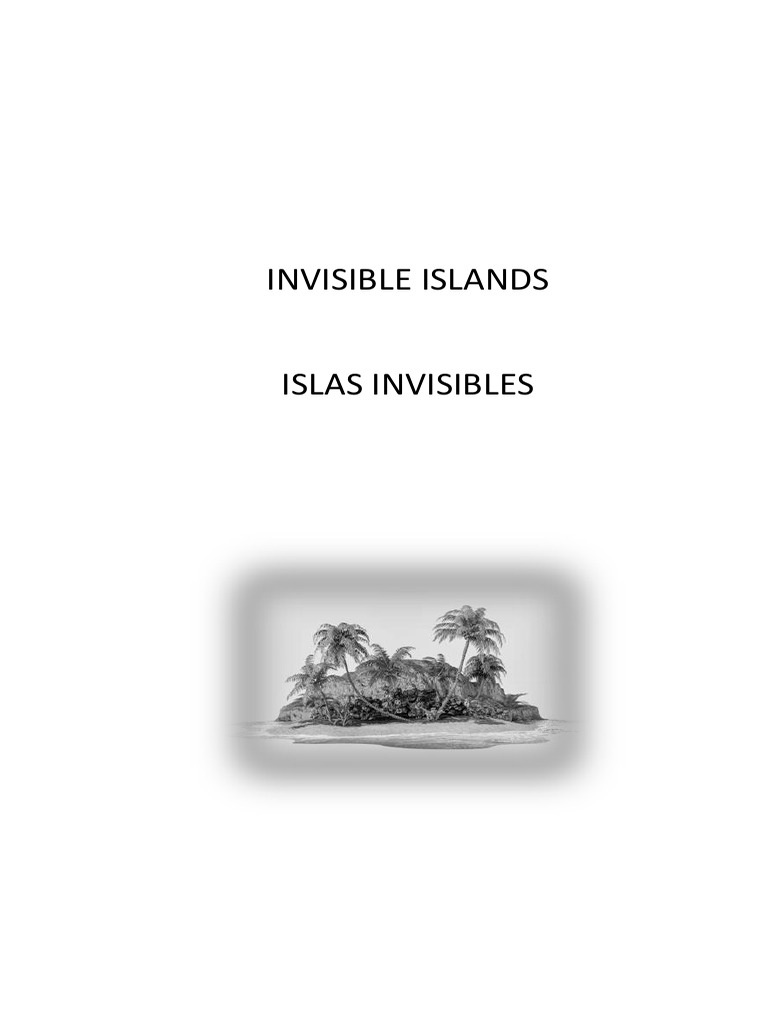 Invisible Islands Islas Invisibles | PDF