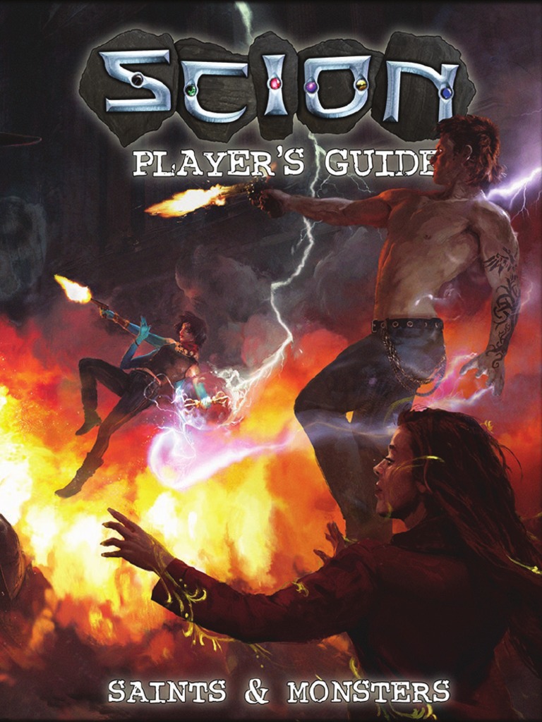 Scion 2e - Player's Guide - Saints & Monsters (OEF) (2022!07!07) | PDF