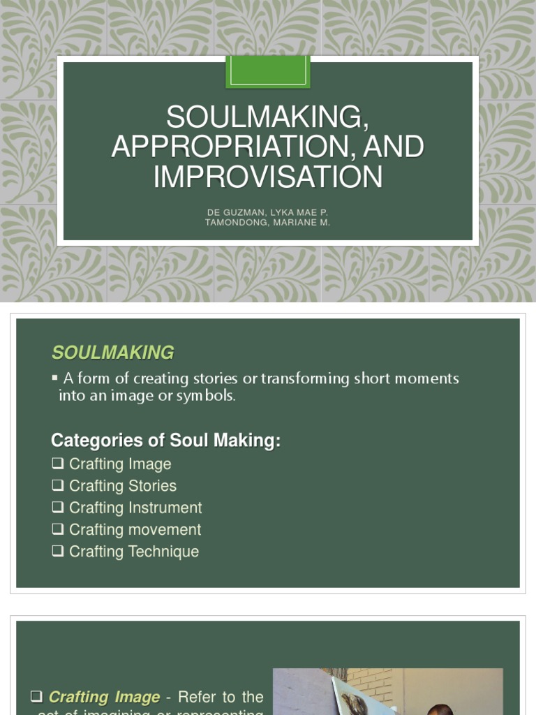Soulmaking, Appropriation, and Improvisation | PDF | Experience ...