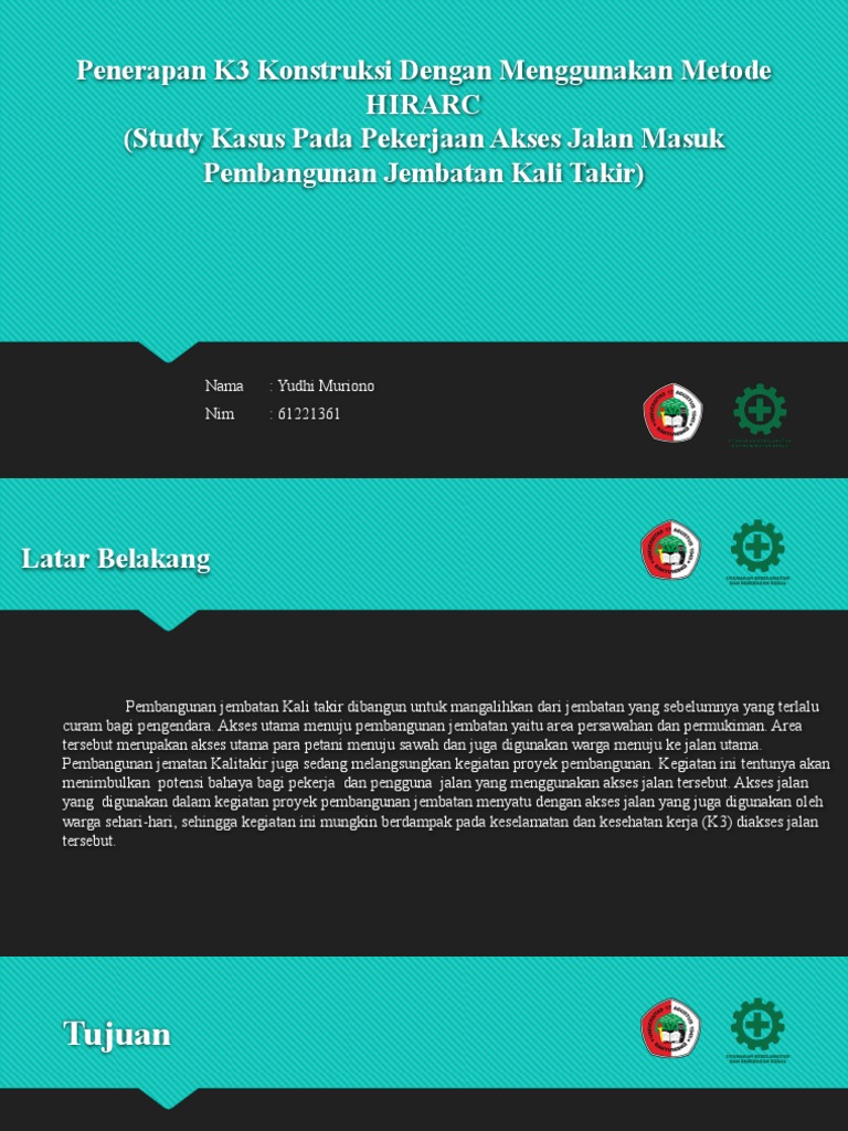 Penerapan Manajemen Risiko Keselamatan dan Kesehatan Kerja pada Akses Jalan Masuk Pembangunan ...