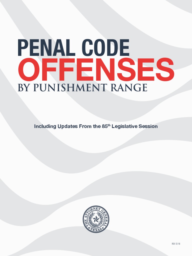 Texas Penal Code Punishment Guide | PDF | Criminal Law | Assault