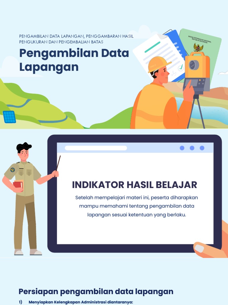 7 - Pengambilan Data Lapangan, Penggambaran Hasil Pengukuran Dan Pengembalian Batas - Nandang ...