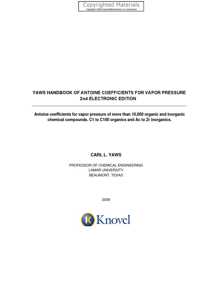 Yaws Handbook of Antoine Coefficients For Vapor Pressure by Yaws, Carl ...