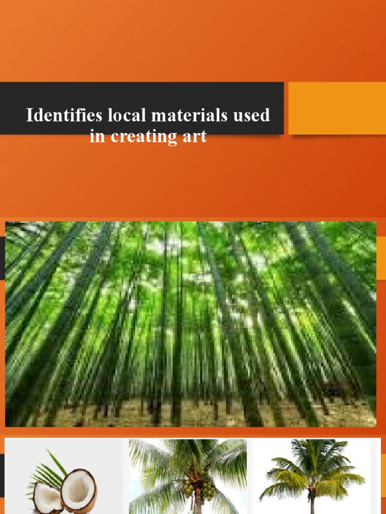 Identifies Local Materials Used in Creating Art | PDF