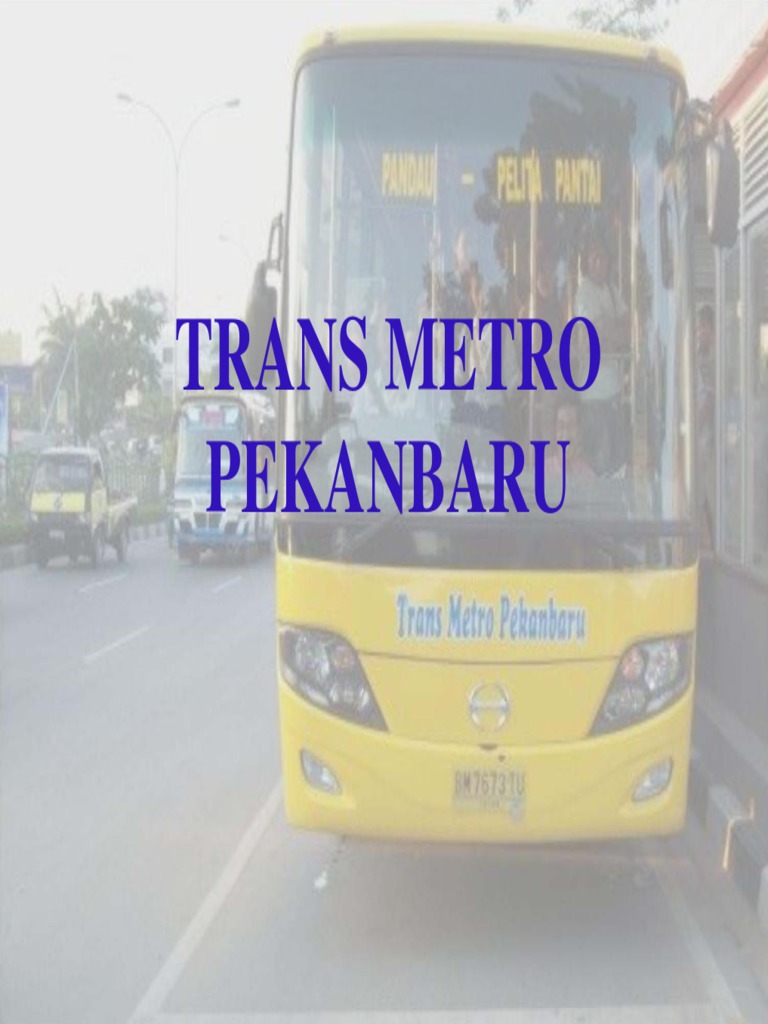 33 - Trans Metro Pekanbaru 2009 | PDF
