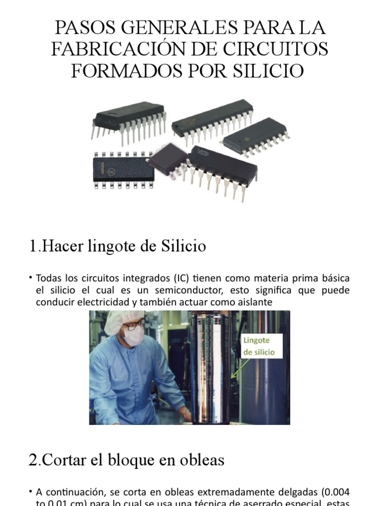 PASOS PARA LA FABRICACION DE CIRCUITOS DE SILICIO | PDF | Silicio ...