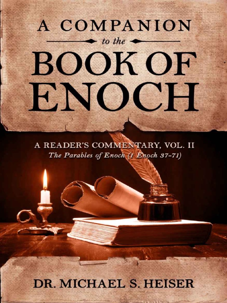 A Companion To The Book of Enoch A Readers Commentary Vol II The ...