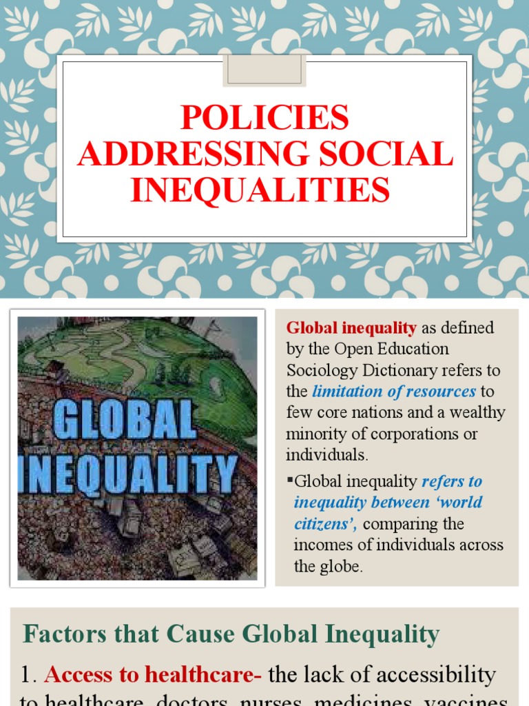 WEEK 7 Q2 Policies Addressing Social Inequalities | PDF | Economic ...