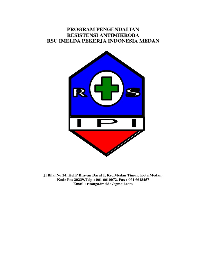 MENINGKATKAN PENGGUNAAN ANTIBIOTIK YANG RASIONAL DI RSU IMELDA PEKERJA ...