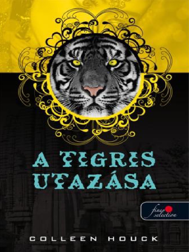Colleen Houck - 03 A Tigris Utazása | PDF
