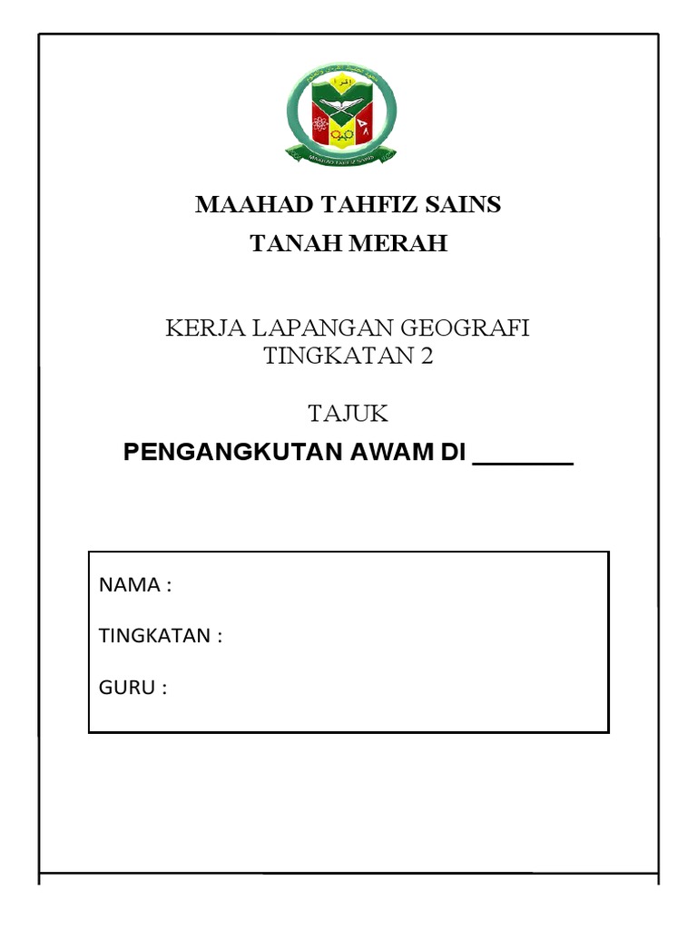 Template Kerja Lapangan Geografi Tingkatan 2 | PDF