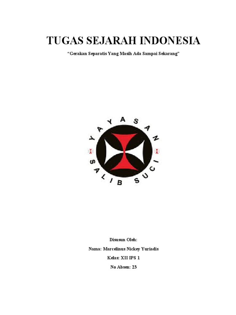 Tugas Sejarah Indonesia Gerakan Separatisme | PDF