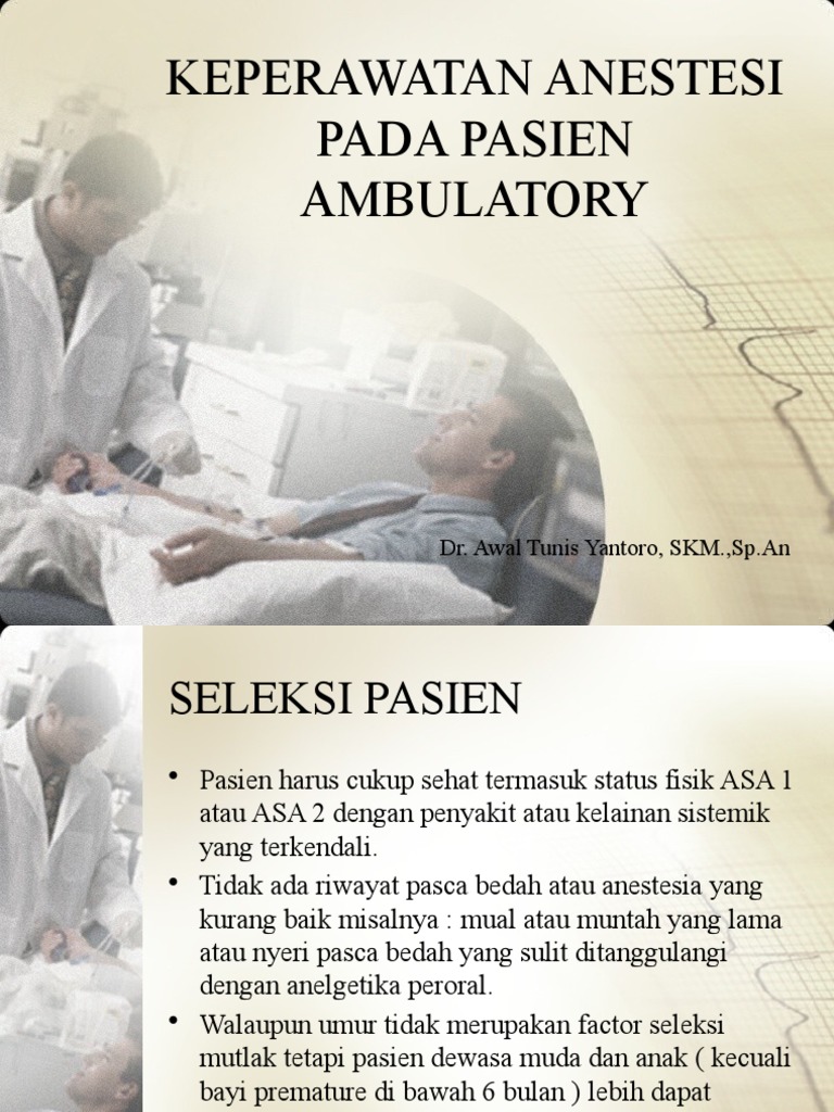 Ambulatory Anesthesia Ken | PDF