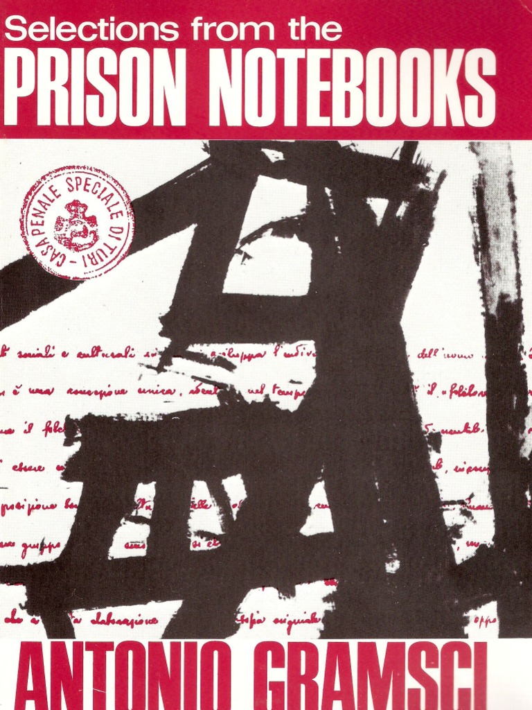 Gramsci - Selections From The Prison Notebooks | PDF