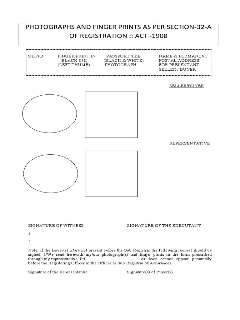 Photographs and Finger Prints As Per Section-32-A of Registration:: Act - 1908 | PDF