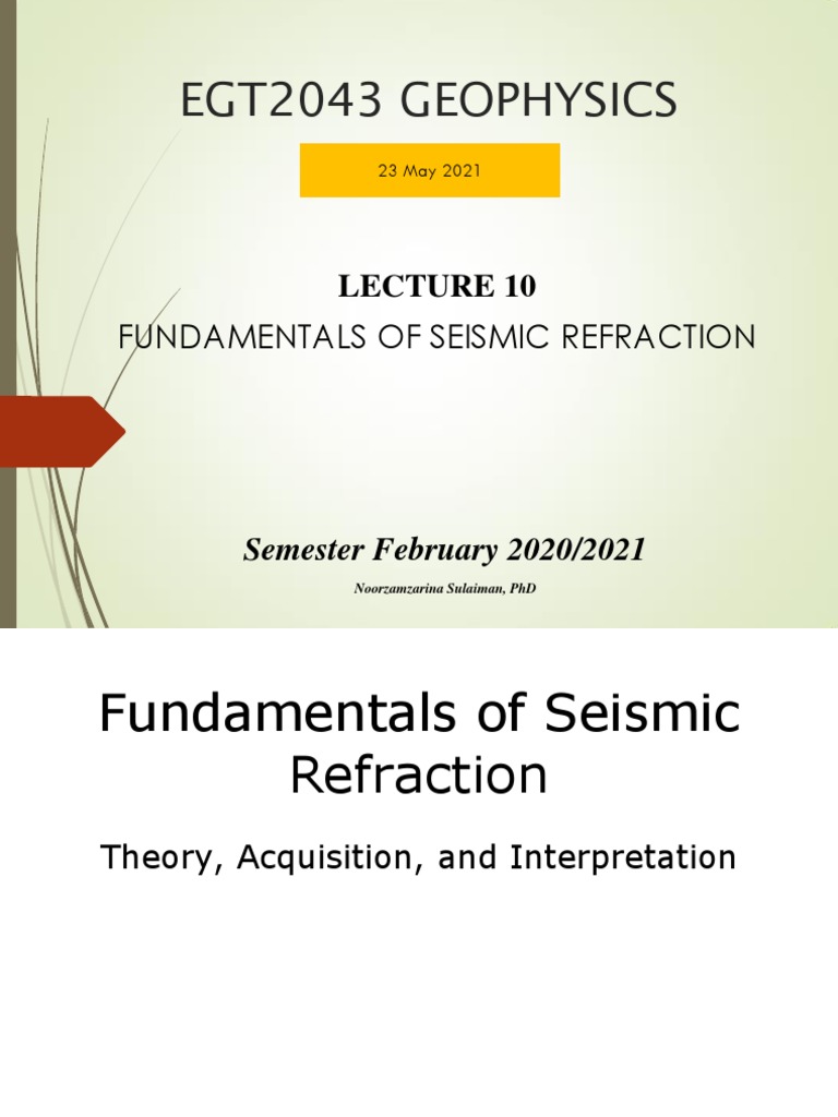 Lecture 10 Fundamentals of Seismic Refraction | PDF | Waves | Physical Phenomena