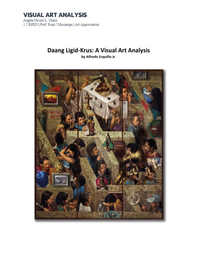 Visual Art Analysis of The Daang Ligid-Krus by Alfredo Esquillo Jr ...