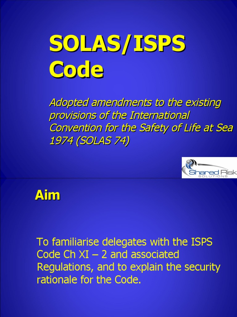 3 Solas Isps Code | PDF | Shipping | Water Transport