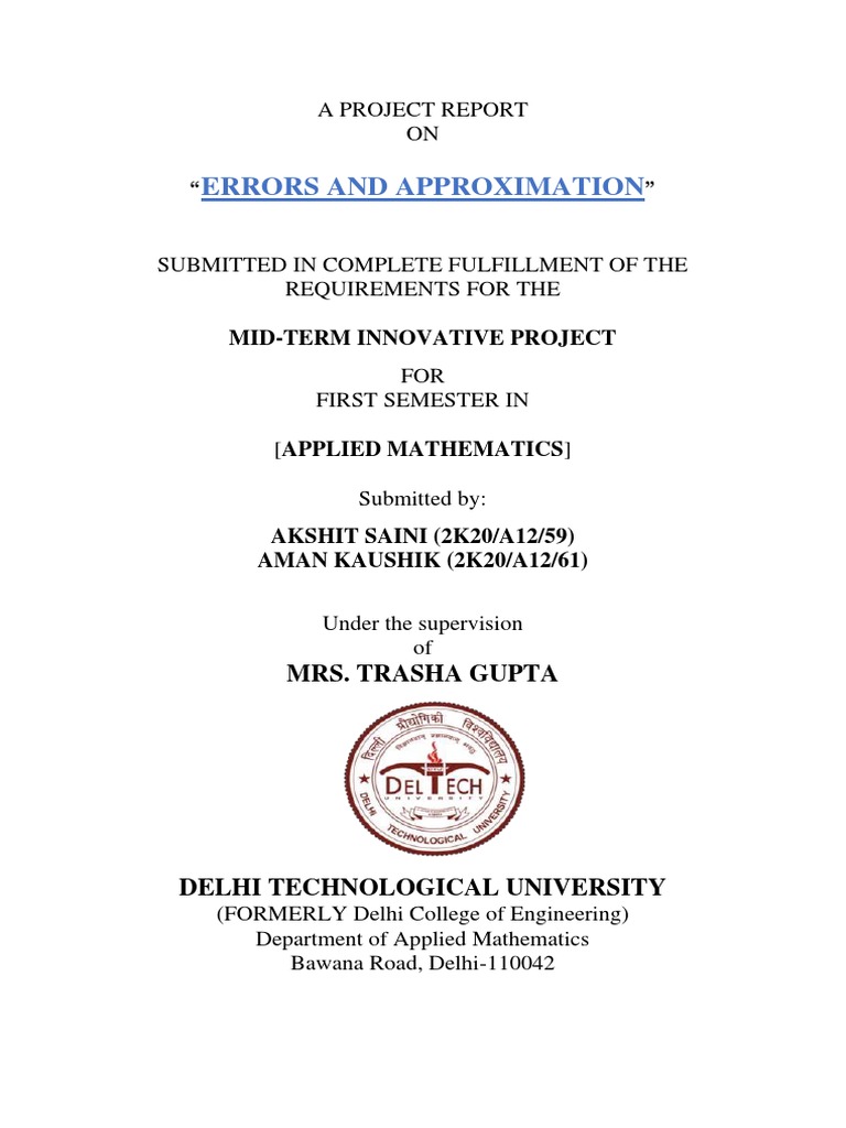 Maths Project Report 2 | PDF | Numerical Analysis | Accuracy And Precision