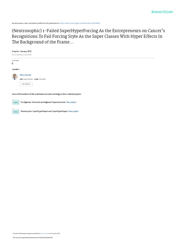 (Neutrosophic) 1-Failed SuperHyperForcing As the Entrepreneurs on Cancer's Recognitions To Fail ...