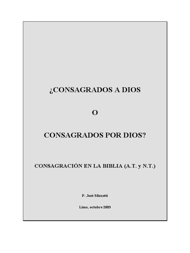 Consagrados A Dios o Consagrados Por Dios | PDF | Amor | Libro del éxodo