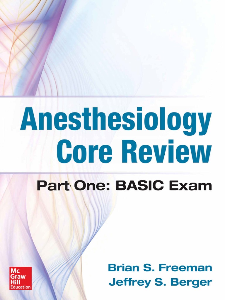 Anesthesiology Core Review | PDF | Doctor Of Medicine | Anesthesia