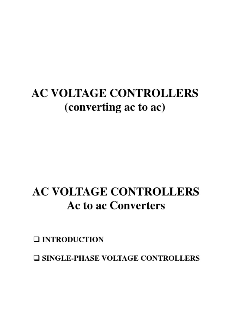 Lec 19 AC Voltage Controller | PDF | Alternating Current | Rectifier