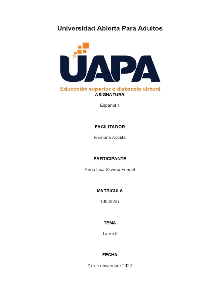 Tarea Español 9 Anna Lisa Silverio Friedel Matricula 100062327 | PDF ...