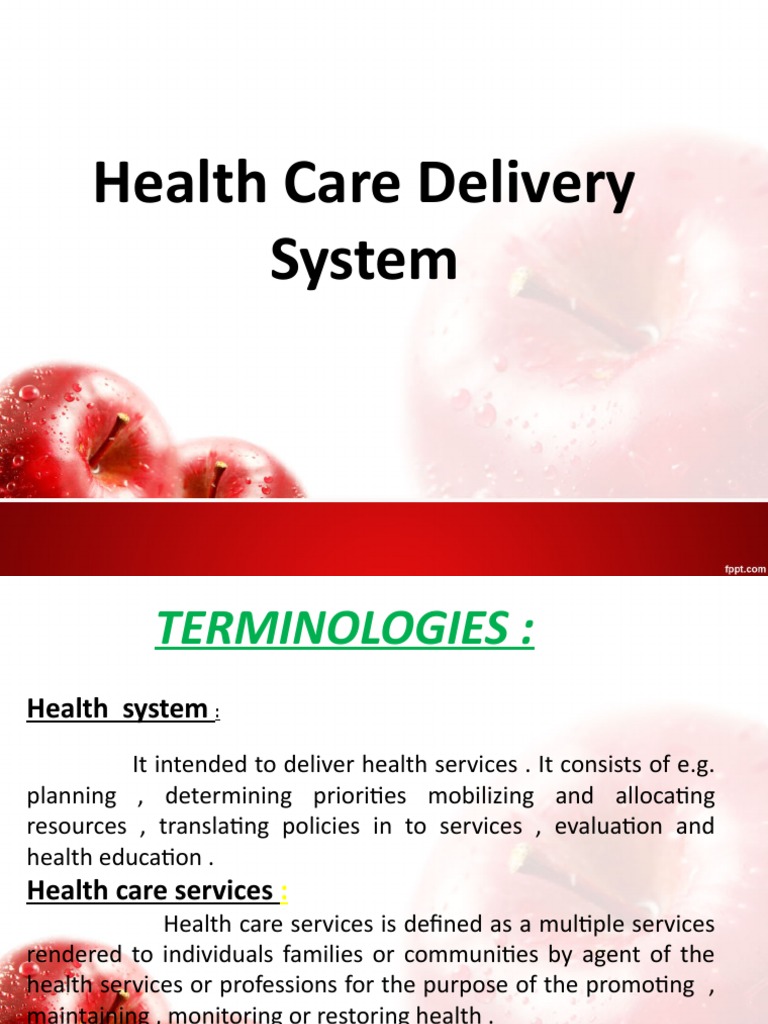 1.2 Health Care Delivery System | PDF | Health Care | Medicine