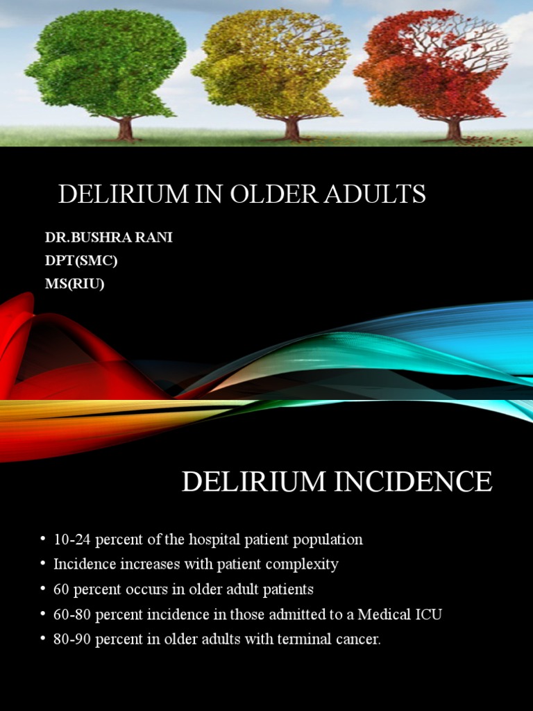 Delirium | PDF | Diseases And Disorders | Human Diseases And Disorders