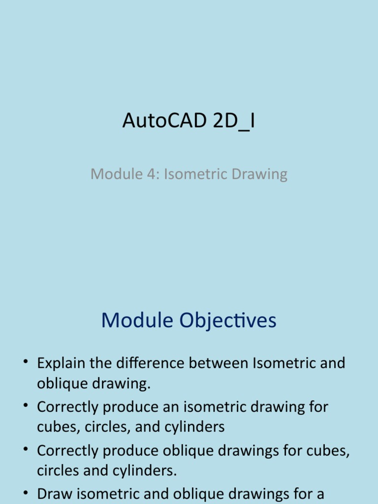 Autocad 2D - I: Module 4: Isometric Drawing | PDF