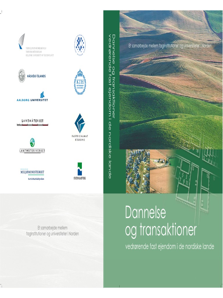 Dannelse Og Transaktioner Vedroerende Fast Ejendom I de Nordiske Lande ...