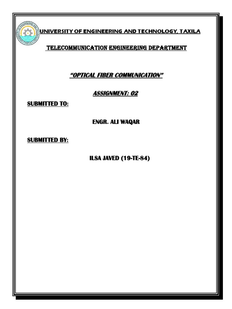 Ofc Assignment 02 ILSA | PDF | Fiber To The X | Computer Network