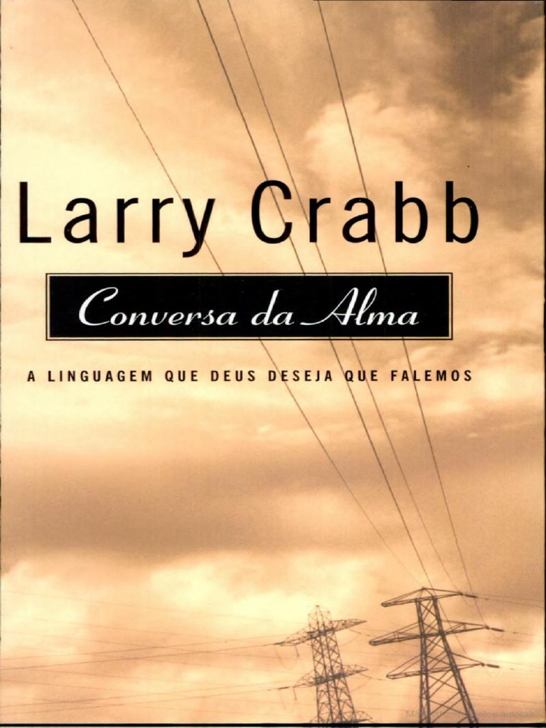 Conversa Com A Alma Larry Crabb | PDF