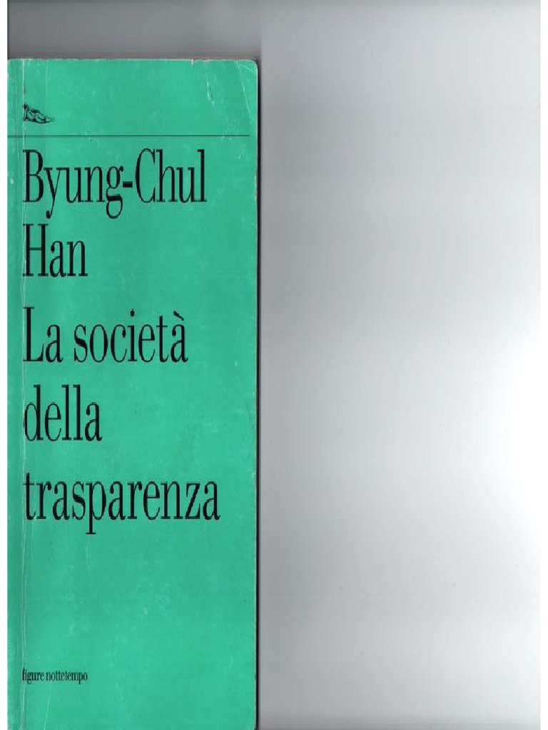 Chul Han - La Società Della Trasparenza | PDF