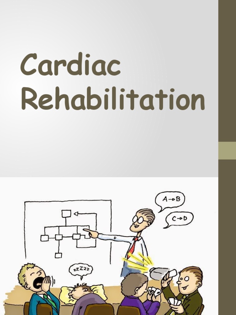 Cardiac Rehabilitation | PDF | Cardiovascular Diseases | Physical Therapy