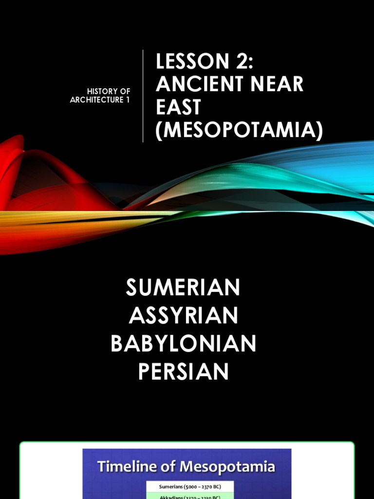 Lesson 2 - Ancient Near East | PDF | Babylon | Mesopotamia