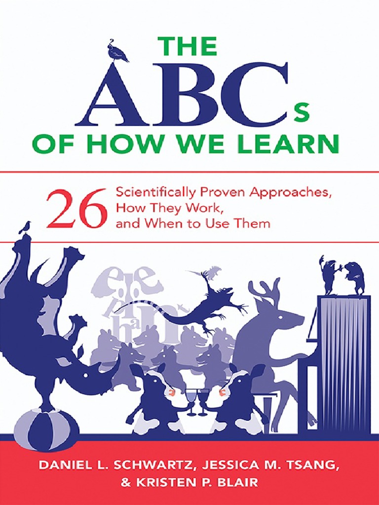 The ABCs of How We Learn - 26 Scientifically Proven Approaches, How ...