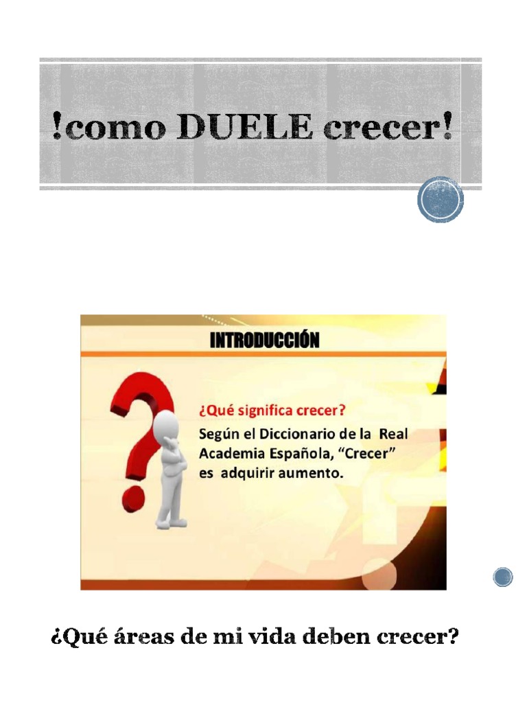 Como DUELE Crecer! | PDF