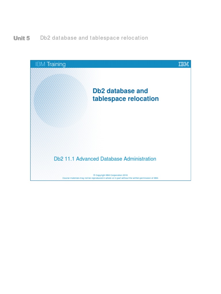05 Db2 Database And Tablespace Relocation Pdf Databases Backup