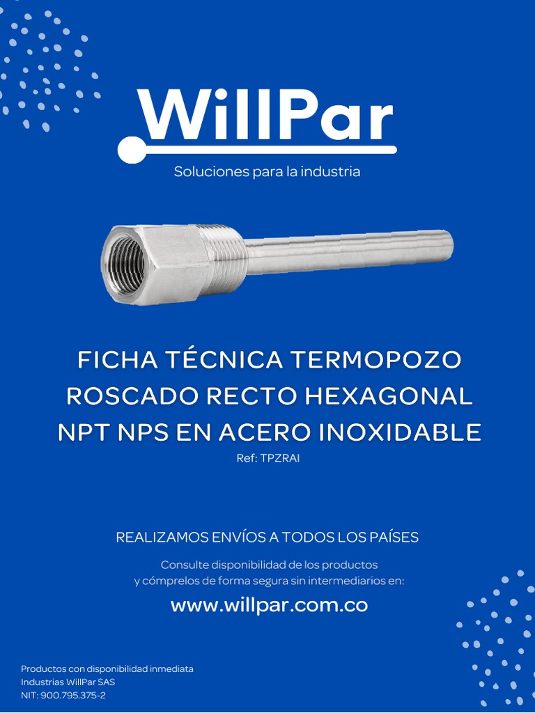 Termopozos WillPar en Acero Inoxidable | PDF | Procesos de negocio | Sector secundario de la ...